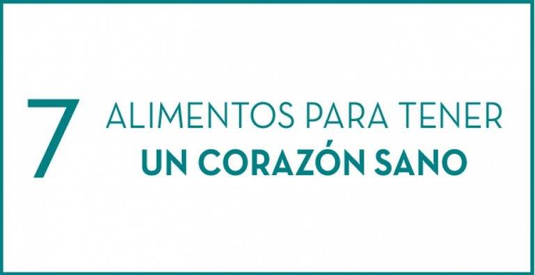 Alimentos para tener un corazón sano | Clínica Nasser